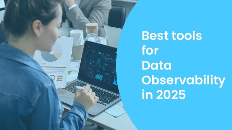 Best Data Observability Tools in 2025